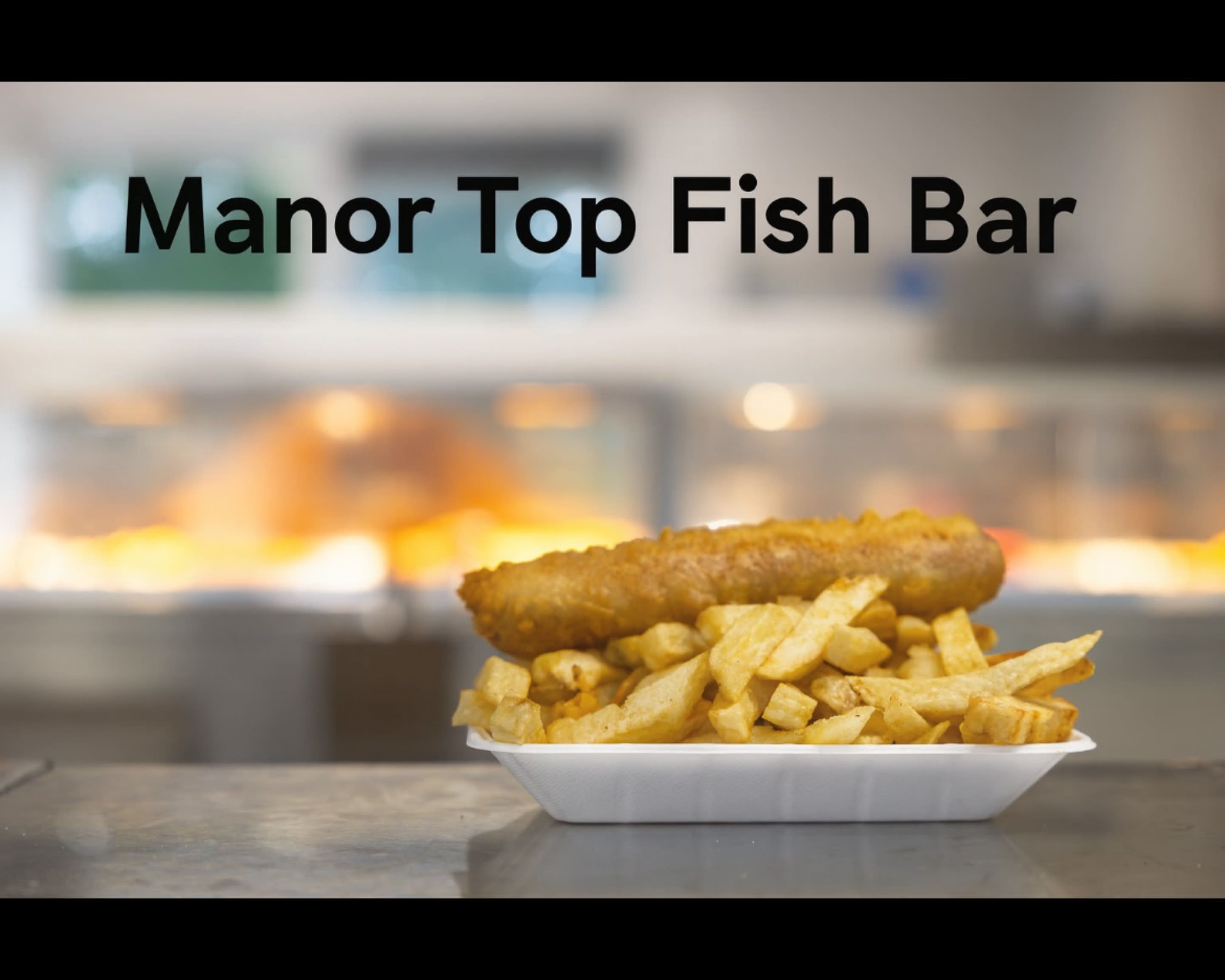 Manor Top Fish Bar Menu Deals & Prices - Sheffield Delivery - Order ...
