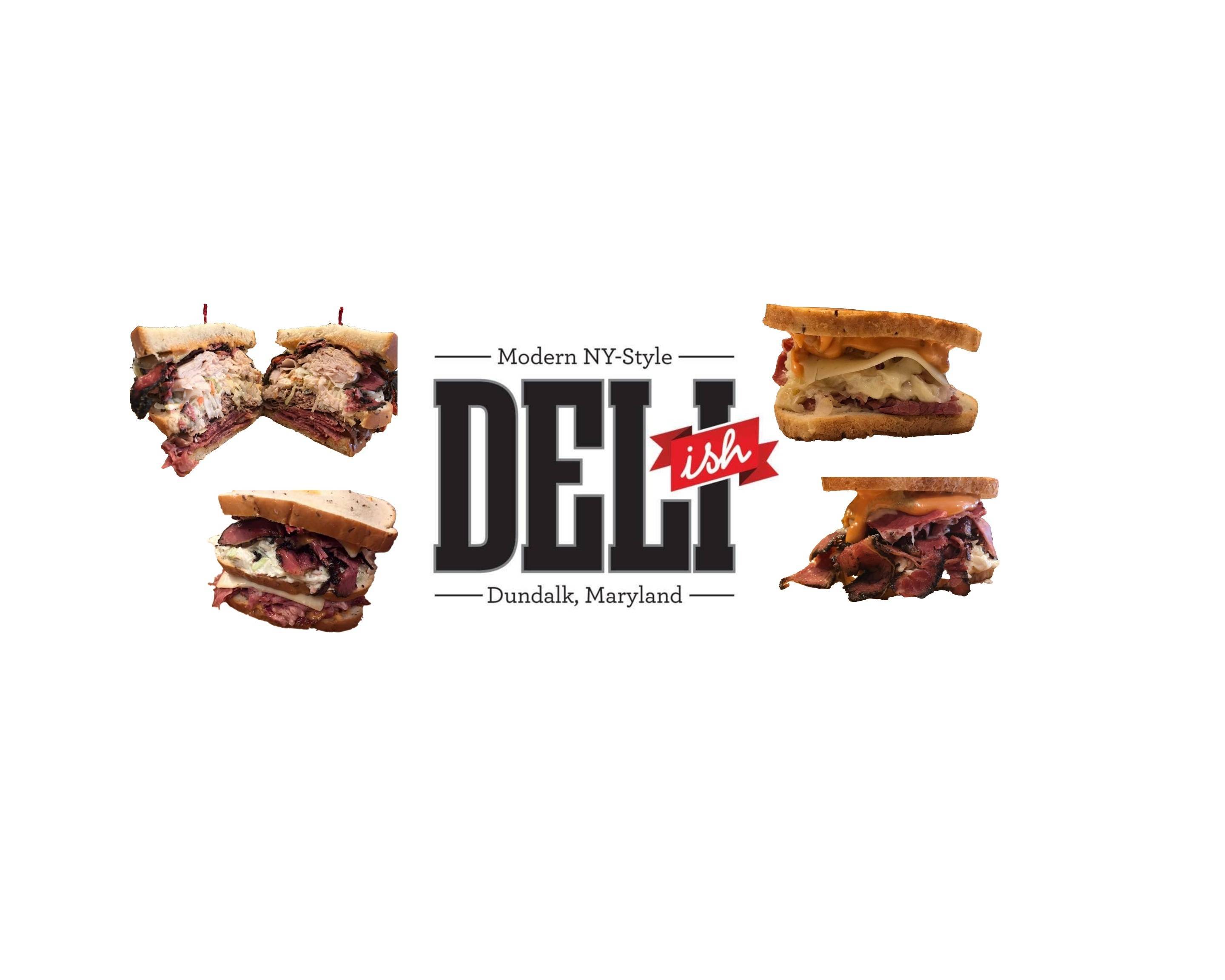 Order Deli-ish (Dundalk) Menu Delivery in Baltimore | Deli-ish (Dundalk ...
