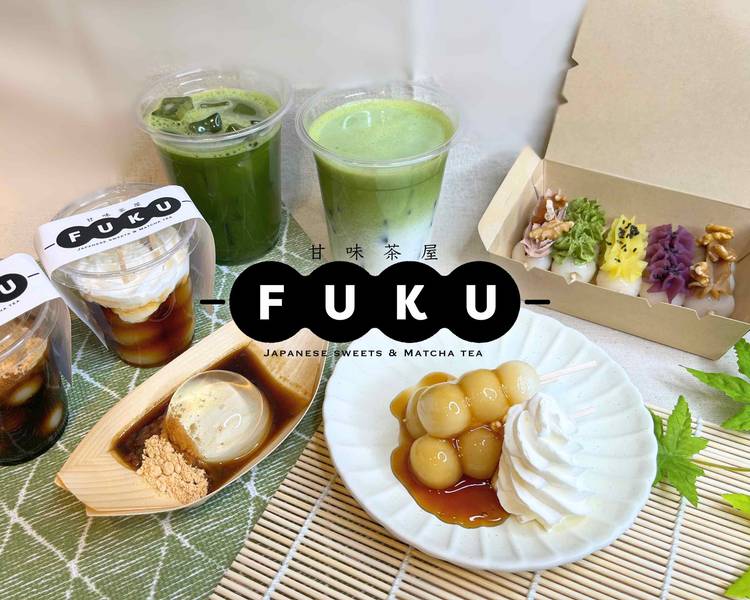 甘味茶屋FUKU 【Japanese Sweets&Matcha tea】FUKUの出前・宅配・テイクアウトメニュー | ウーバーイーツ