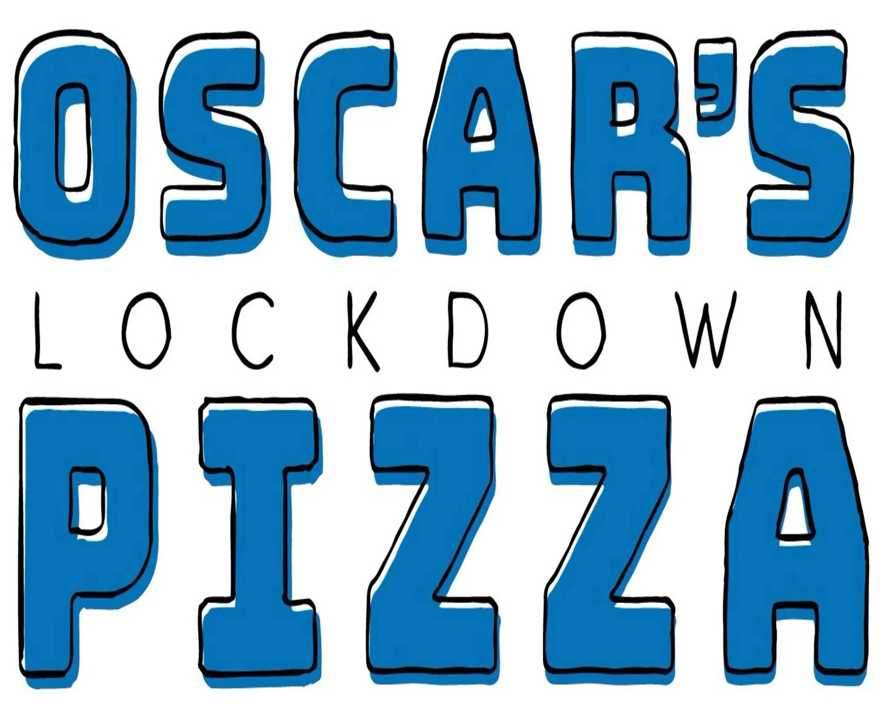 Oscar's Lockdown Pizza Menu - Takeaway in Cambridge and East Anglia ...