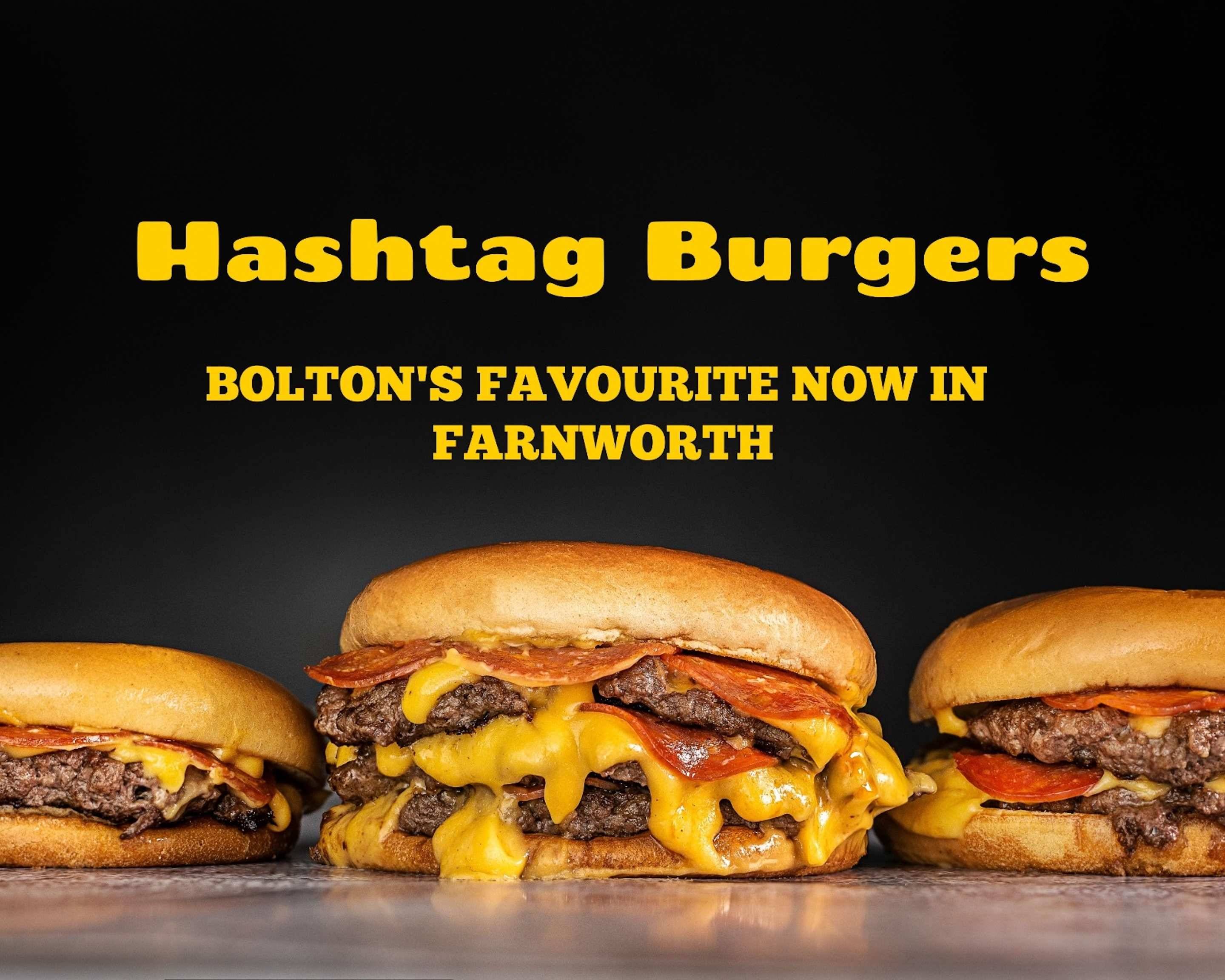 Hashtag Burgers Farnworth Menu Deals & Prices - Bolton Delivery - Order ...